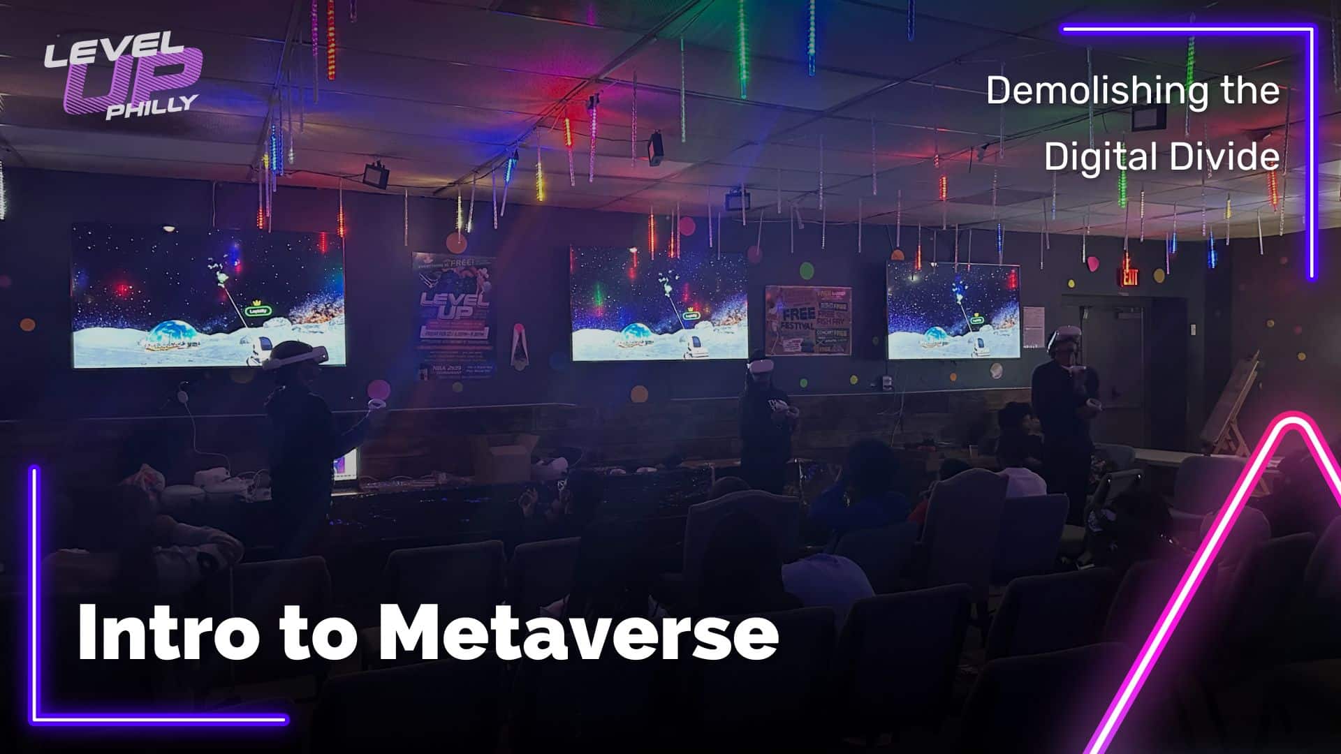 Intro to Metaverse | Class #7 | Level Up Philly Academy